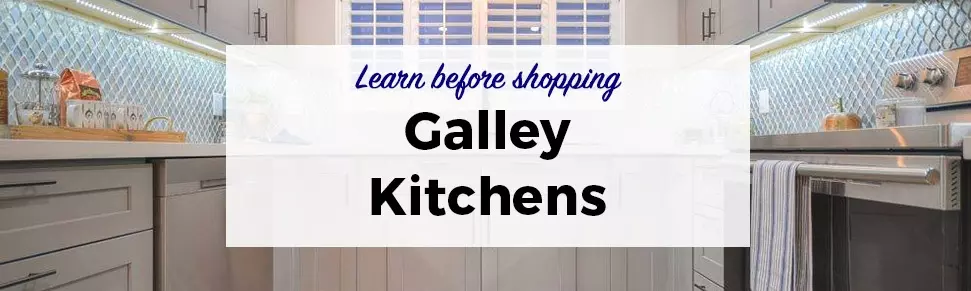 Galley Kitchens – A Layout for High Value with Limited Space